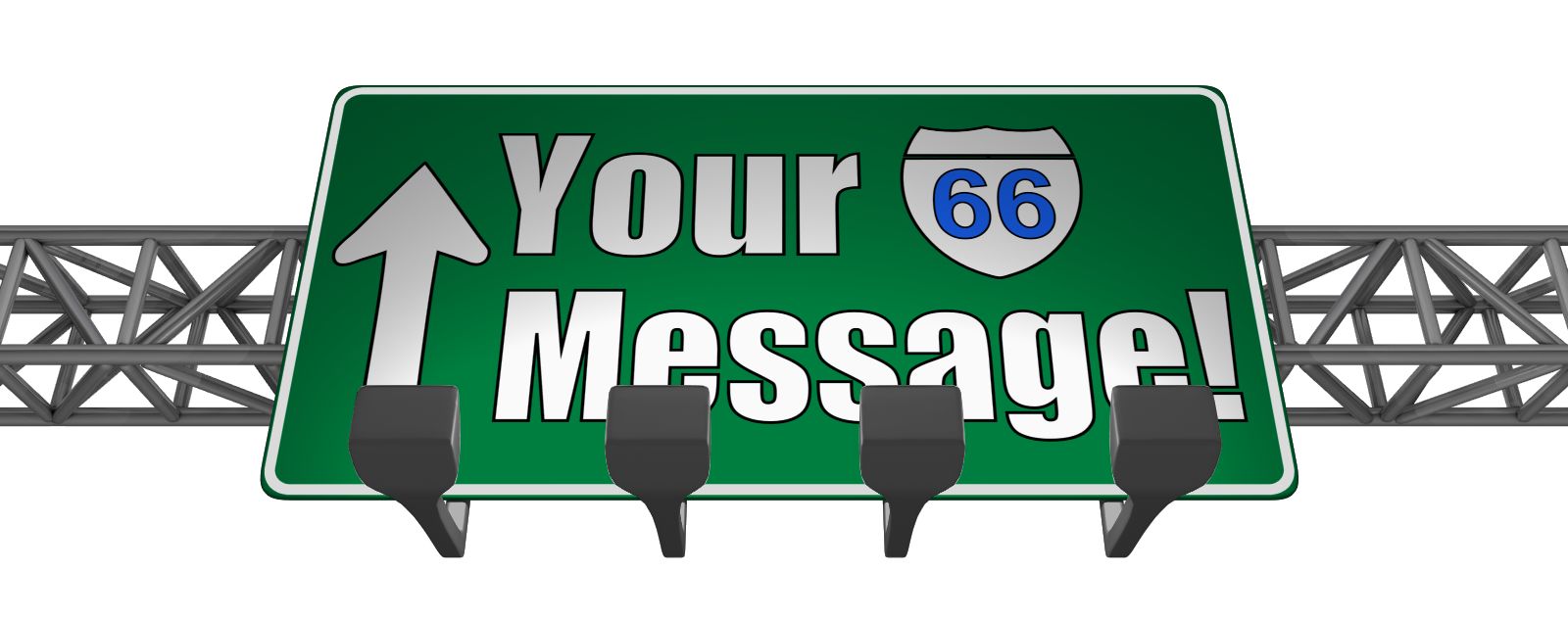 Overhead Freeway Custom Sign